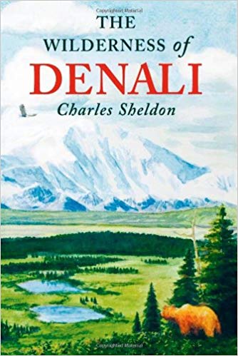 8 Books To Read Before Visiting Denali National Park And Preserve ...