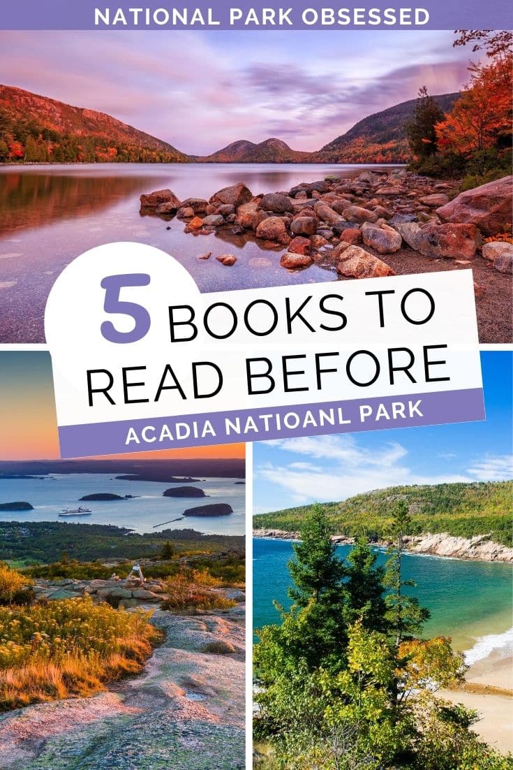 5 Books To Read Before Visiting Acadia National Park - National Park ...