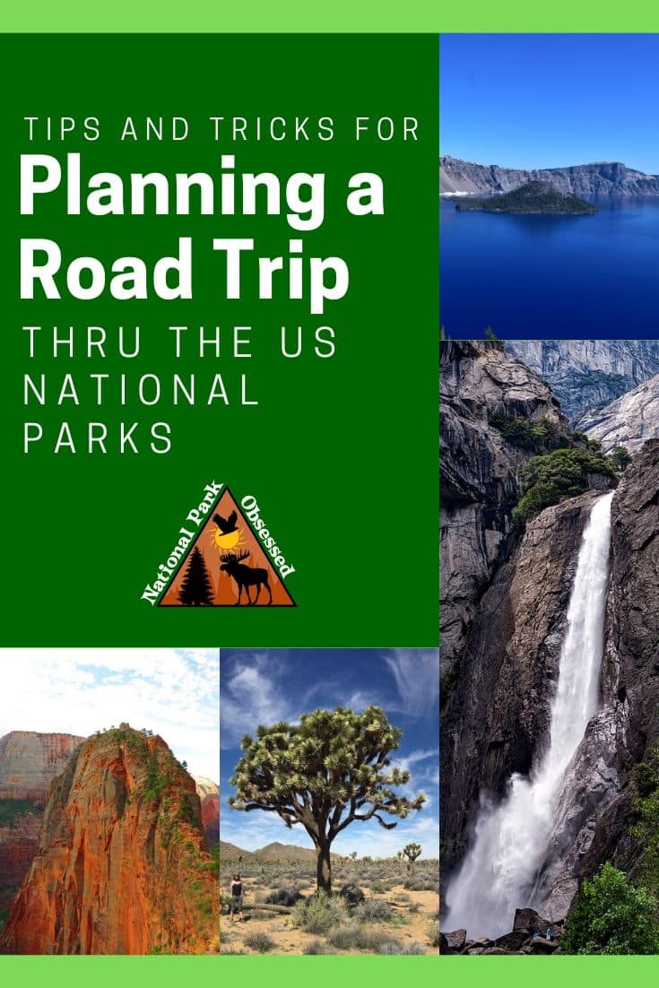 Planning A National Park Road Trip - National Park Obsessed