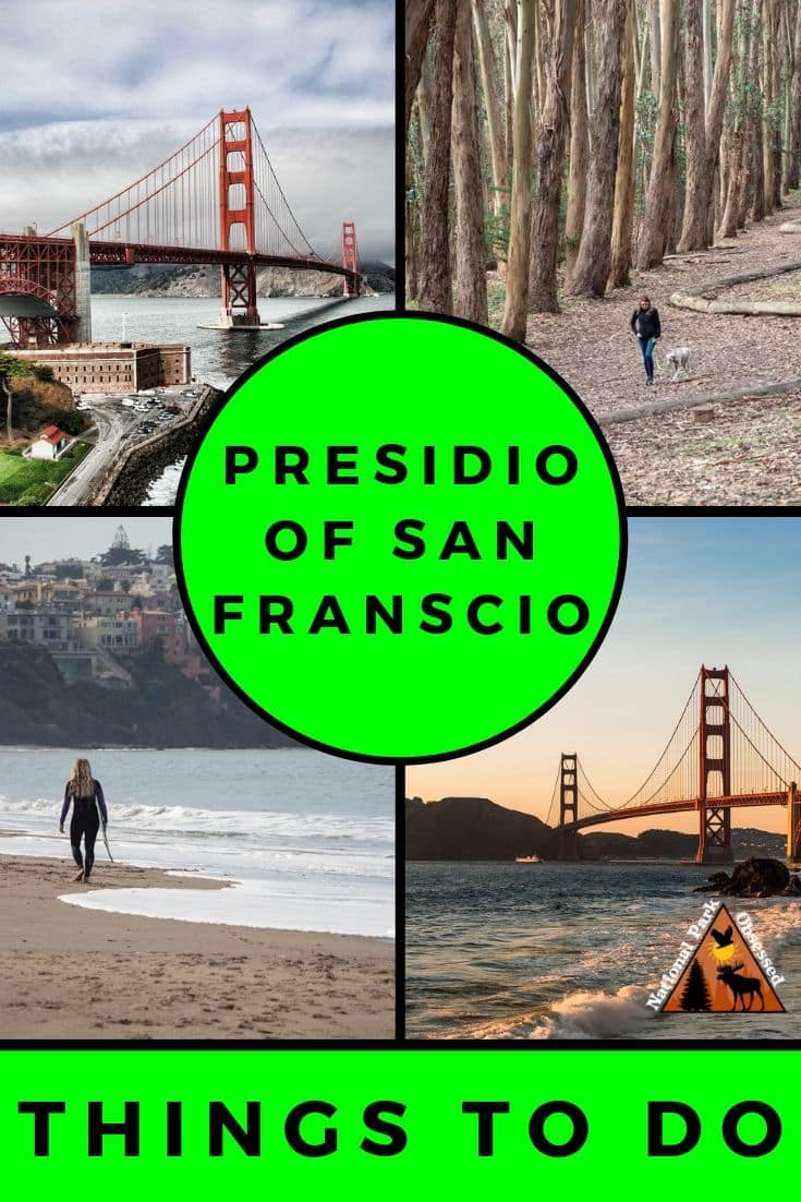 12 Epic Things To Do In The Presidio Of San Francisco - National Park ...