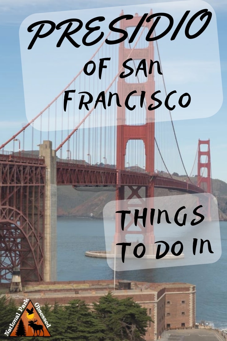 12 Epic Things To Do In The Presidio Of San Francisco - National Park ...