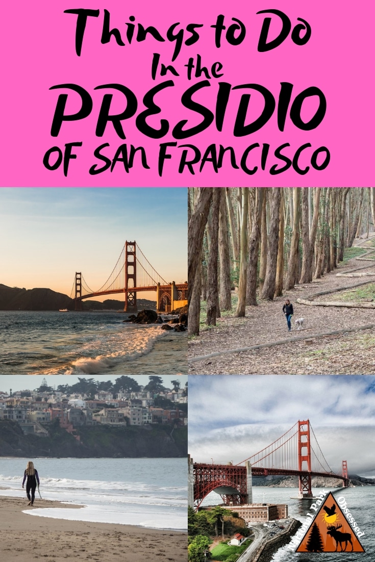 12 Epic Things To Do In The Presidio Of San Francisco - National Park ...