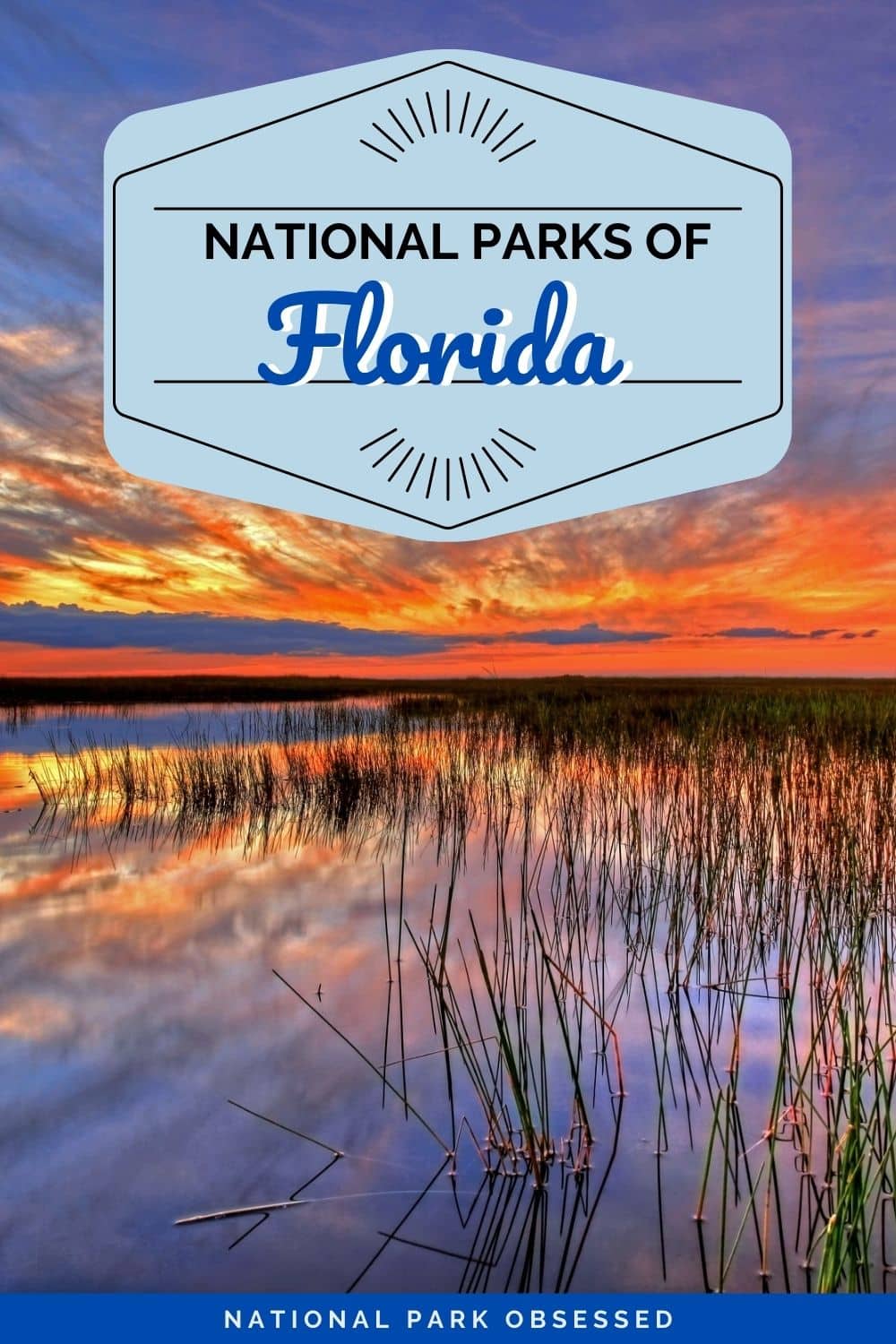 National Parks Of Florida - National Park Obsessed