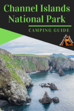Channel Islands Camping: Everything You Need To Know (2024 Update ...