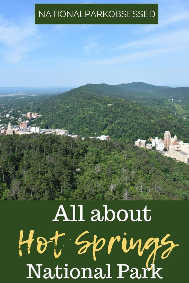All About Hot Springs National Park - National Park Obsessed
