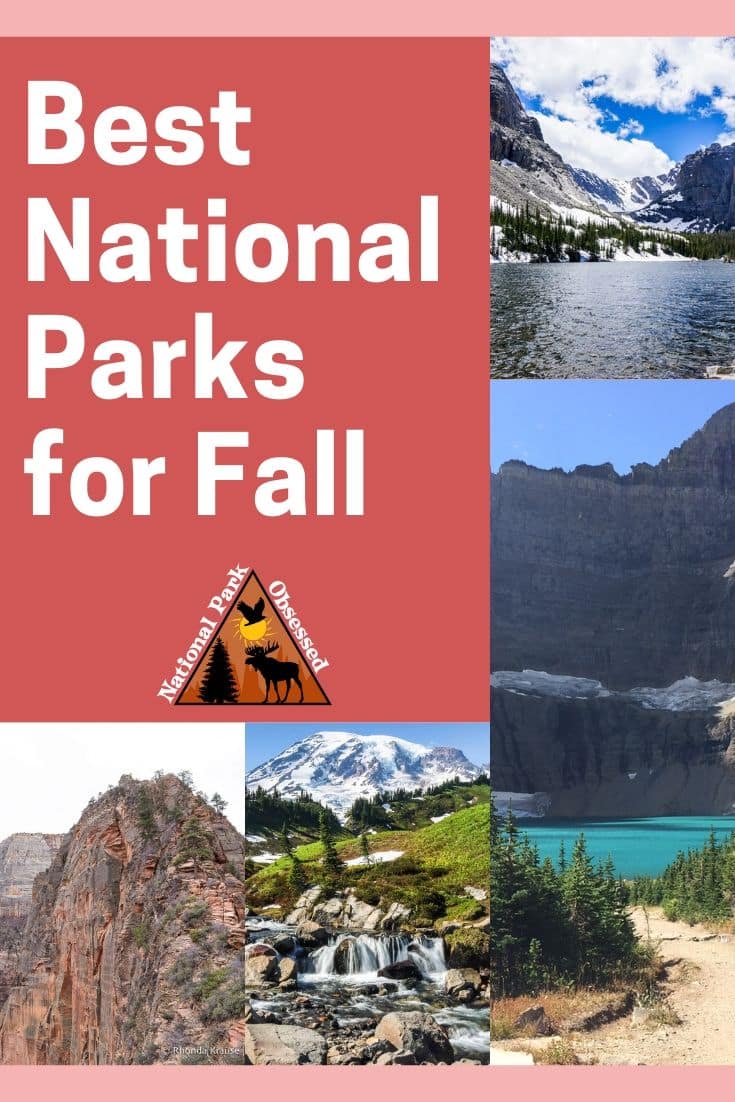 Best National Parks To Visit In Fall - National Park Obsessed