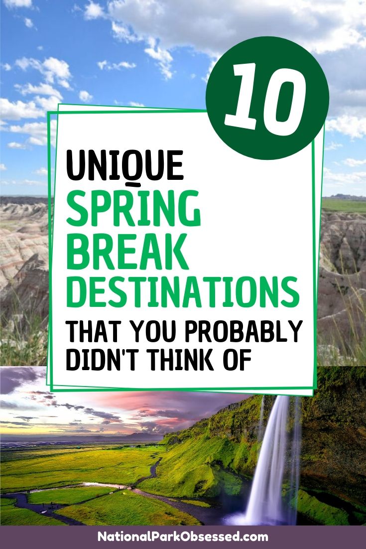 10 Unique Spring Break Destinations That You Probably Didn't Think Of ...