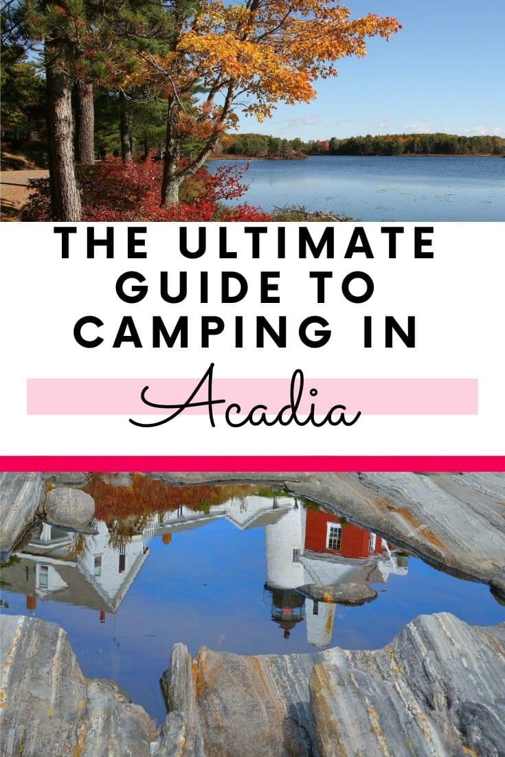 The Ultimate Guide To Camping In Acadia National Park - National Park ...