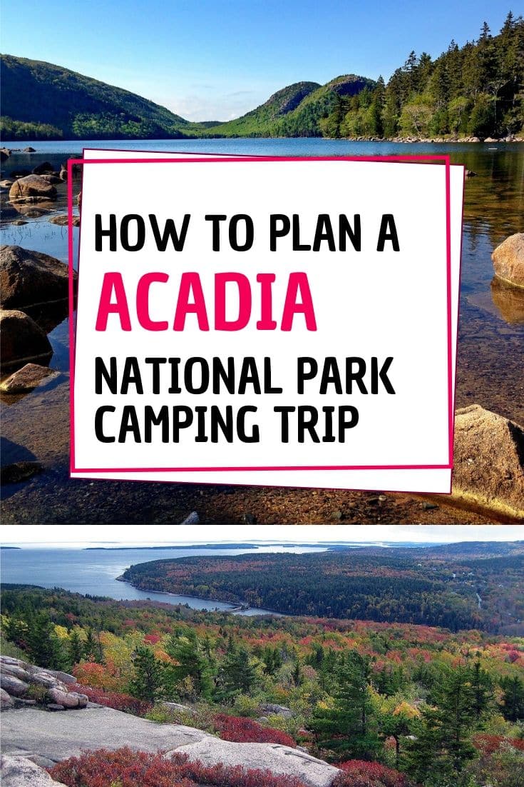 The Ultimate Guide To Camping In Acadia National Park - National Park ...