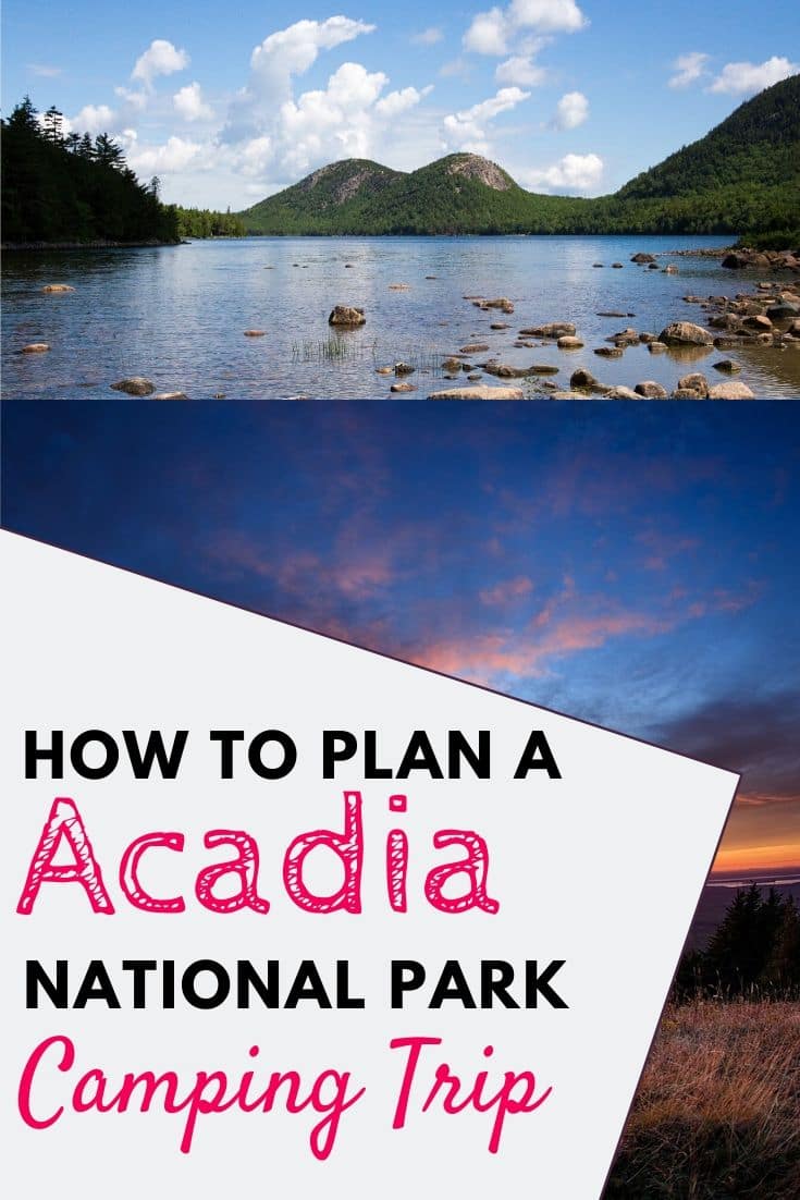 The Ultimate Guide To Camping In Acadia National Park - National Park ...