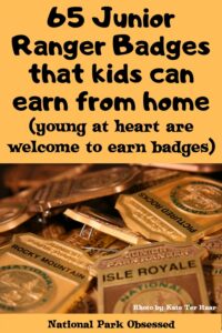 Junior Ranger Badges Kids Can Earn At Home - National Park Obsessed