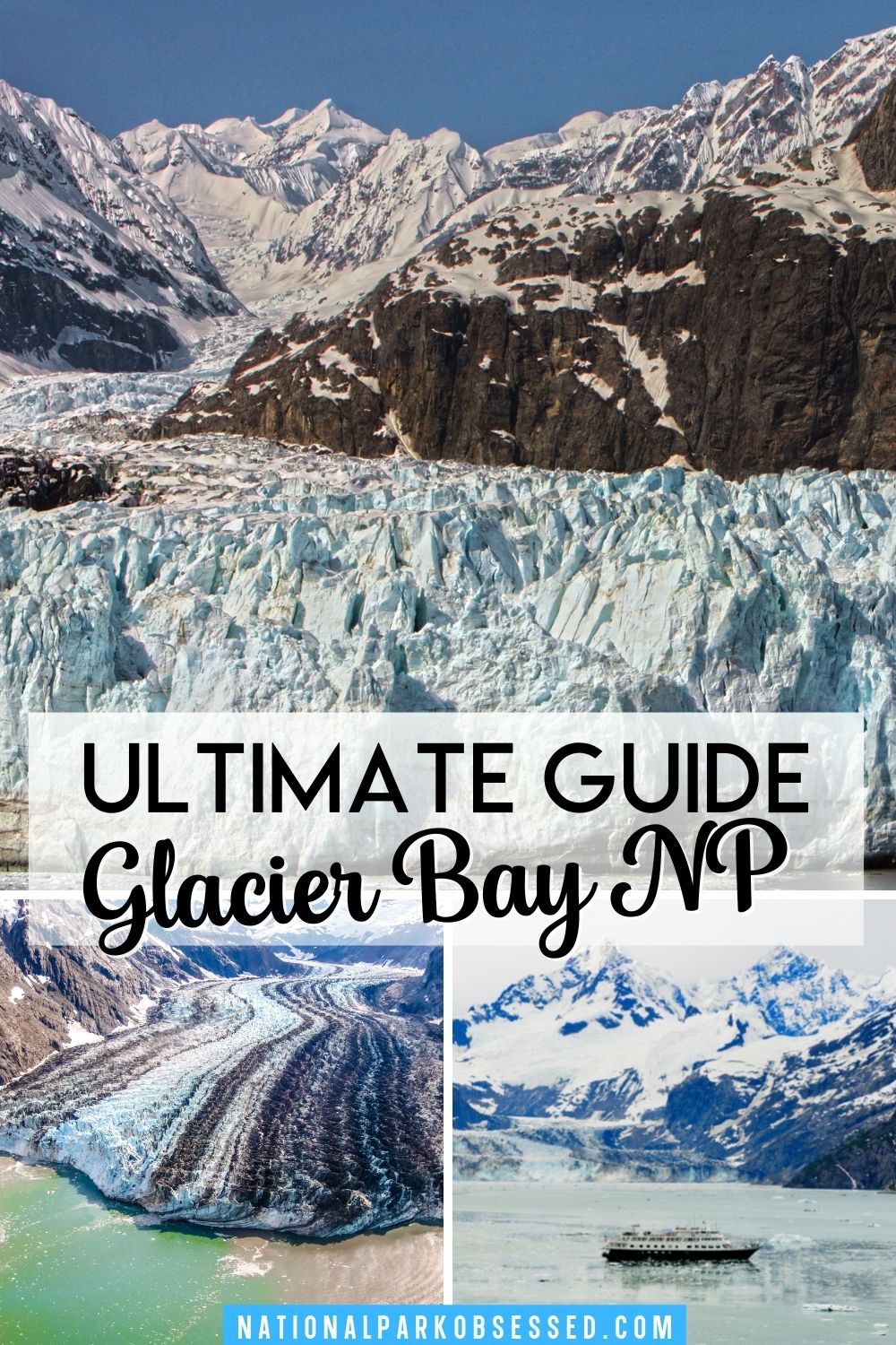 Visiting Glacier Bay National Park And Preserve: The Complete Guide For ...
