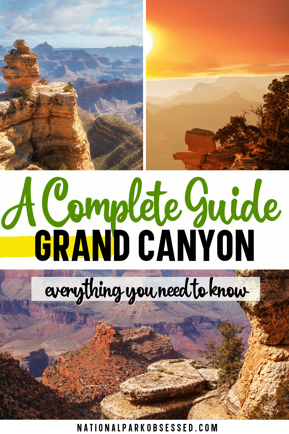 Visiting Grand Canyon National Park: The Complete Guide For 2024 ...