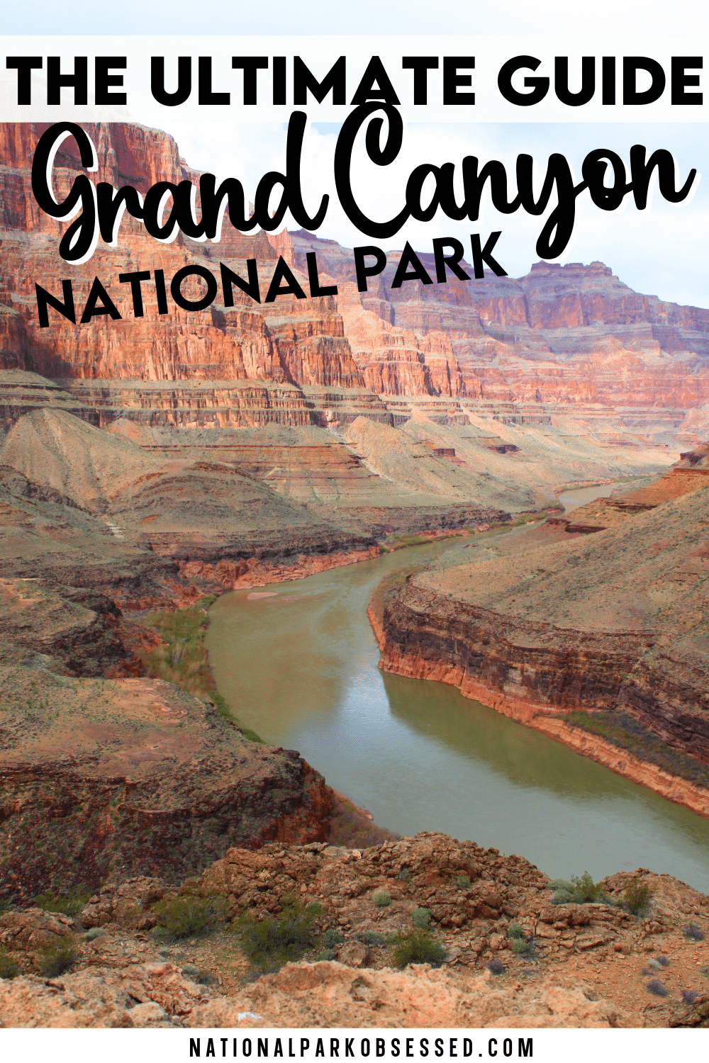 Visiting Grand Canyon National Park: The Complete Guide For 2024 ...