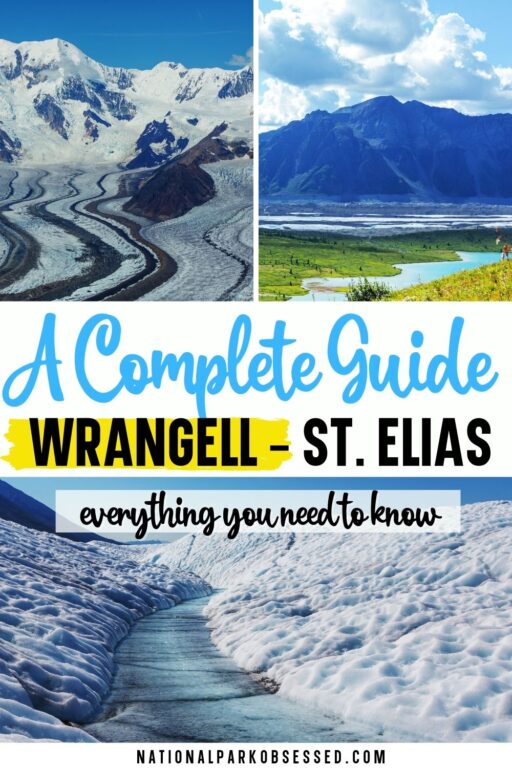 Visiting Wrangell - St. Elias National Park And Preserve: The Complete ...