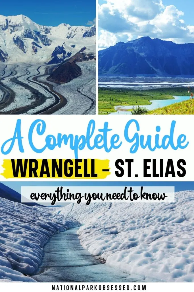 Visiting Wrangell - St. Elias National Park And Preserve: The Complete ...