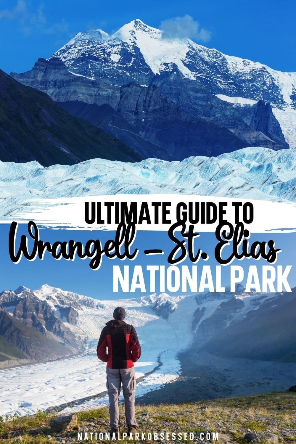 Visiting Wrangell - St. Elias National Park And Preserve: The Complete ...