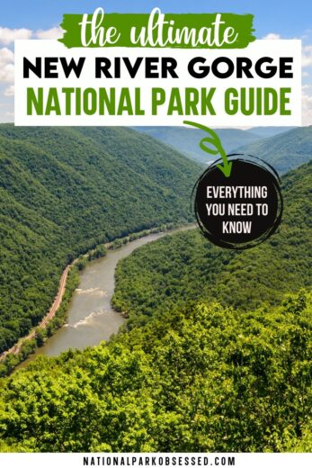 Visiting New River Gorge National Park And Preserve: The Complete Guide ...