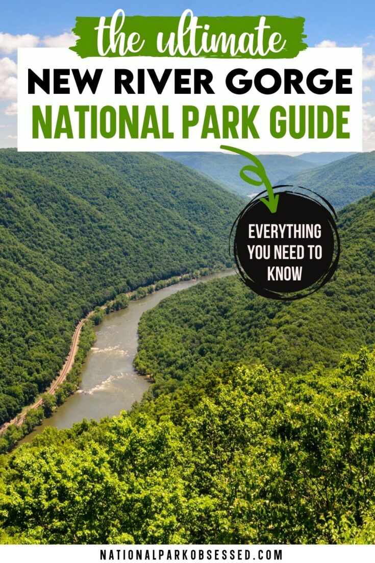 Visiting New River Gorge National Park And Preserve: The Complete Guide ...