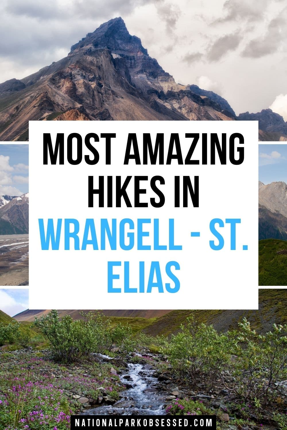 13 ABSOLUTE Best Hikes In Wrangell - St. Elias National Park - National ...