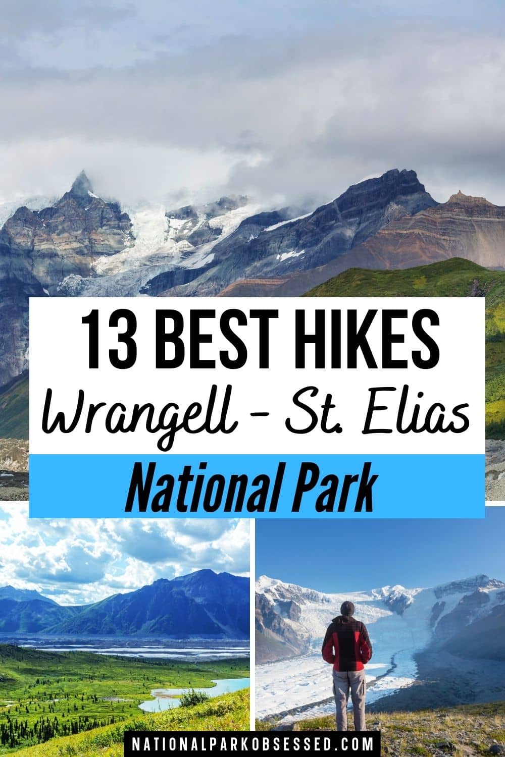 13 ABSOLUTE Best Hikes In Wrangell - St. Elias National Park - National ...
