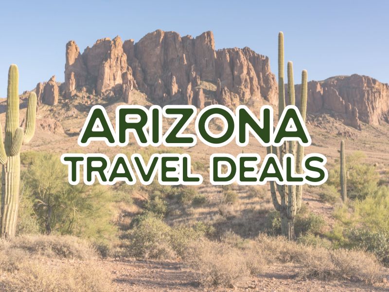 Arizona Travel Deals - National Park Obsessed