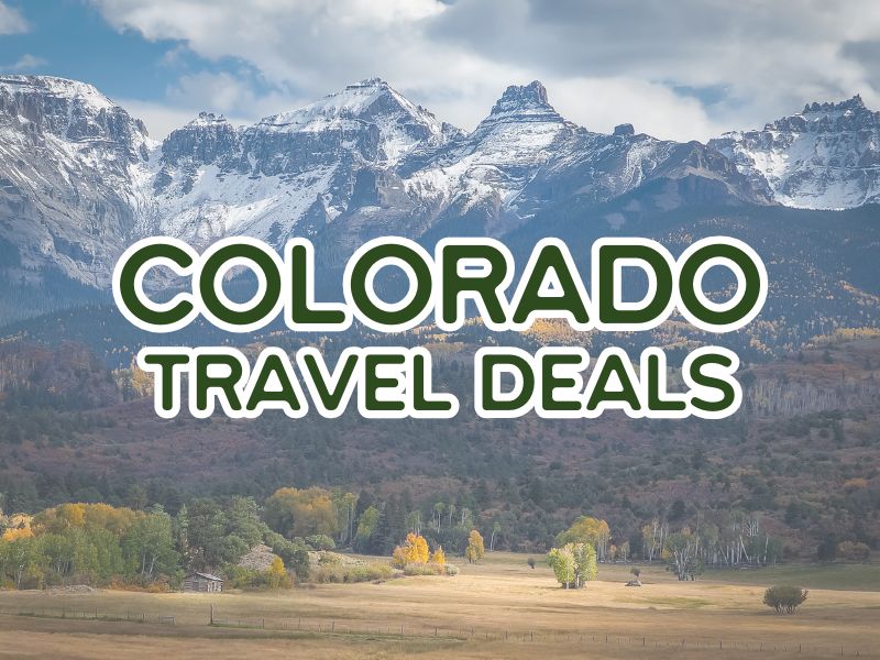 Colorado Travel Deals - National Park Obsessed