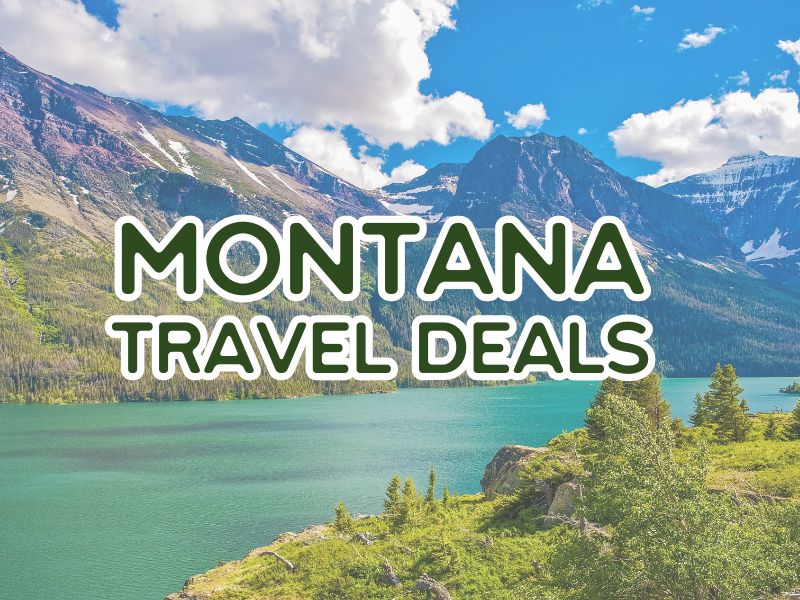 Montana Travel Deals - National Park Obsessed